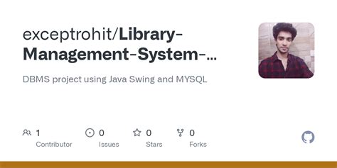 GitHub Exceptrohit Library Management System JAVA DBMS Project Using Java Swing And MYSQL