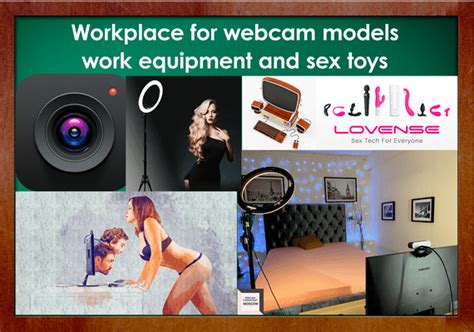 How To Organize A Webcam Model S Workplace Equipment And Lovense
