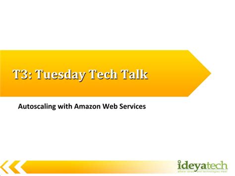 Tech Talk Autoscaling With Amazon Web Services Ppt