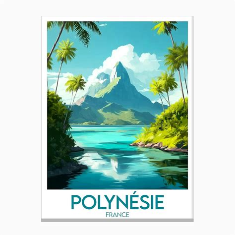 Affiche De Voyage Polynésie Canvas Print By Frame The World Fy