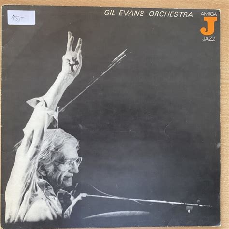 Gil Evans Orchestra Burza Platní
