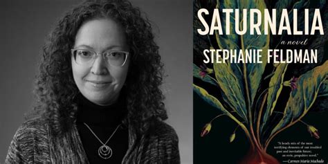 Literary Hub Stephanie Feldman Is The Way We Celebrate Fueled By Fear