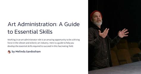 Art Administration A Guide To Essential Skills