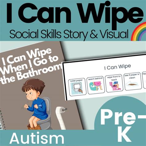 Wiping After Using The Bathroom Editable Social Story And Wiping Visual