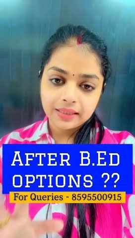 What After B Ed B Ed ke Baad kya kare B ED कय करन चइए After B ed Option 2023