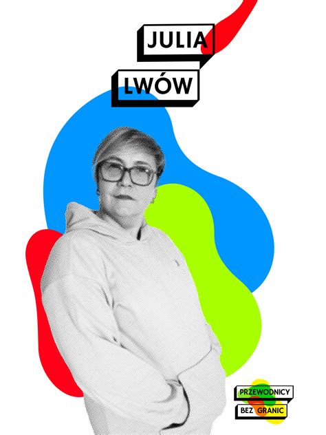 Julia Bert Przewodnik Lwów Przewodnicy Bez Granic