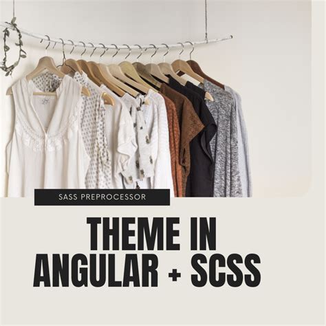 The Theme In Angular Scss Sass Preprocessor By Yurii K Nerd For
