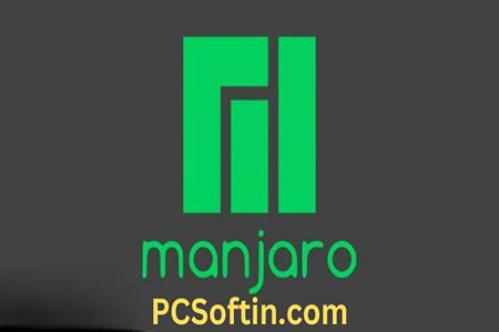 Manjaro Linux Free Download Latest Version PCSoftin