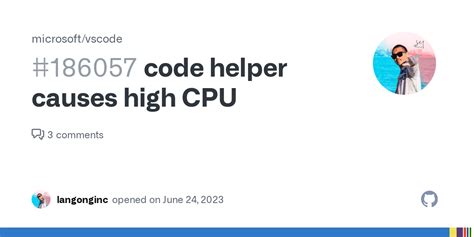 Code Helper Causes High Cpu · Issue 186057 · Microsoftvscode · Github