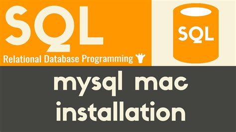 MySQL Mac Installation SQL Tutorial YouTube