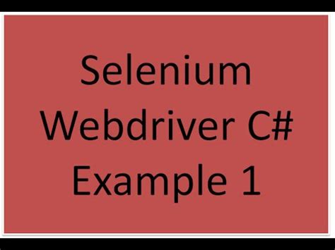 Selenium WebDriver C Example YouTube