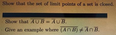 solved show that the set of limit points of a set is closed