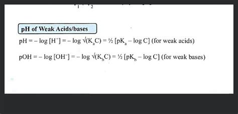 Ph Of Weak Acidsbasesph−log H −log Ka C12 Pka −logc For Weak A
