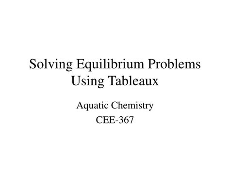 ppt solving equilibrium problems using tableaux powerpoint