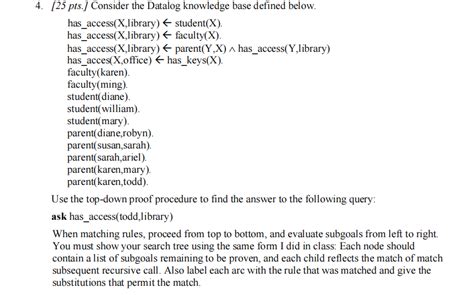 4 25 Pts Consider The Datalog Knowledge Base