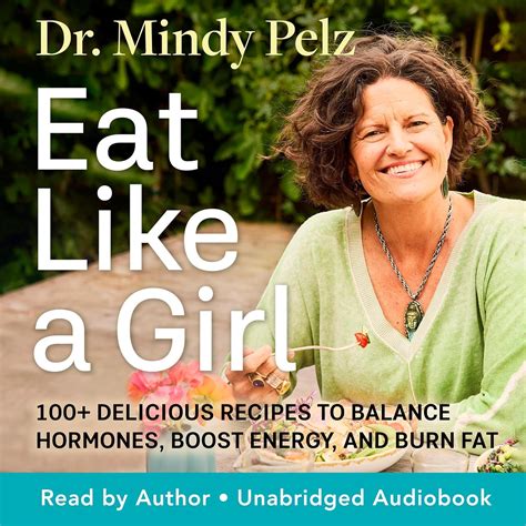 Eat Like A Girl 100 Delicious Recipes To Balance Hormones