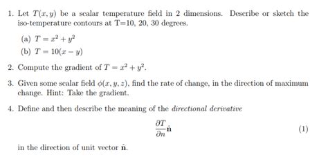 Solved 1 Let T X Y Be A Scalar Temperature Field In 2
