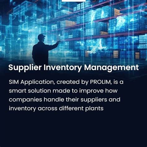 Supplier Inventory Management Solution Prolim