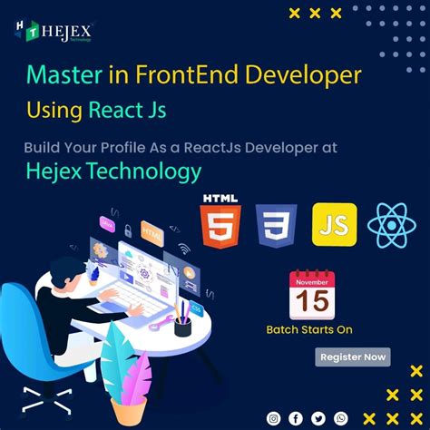 Hejex Technology On Linkedin Frontenddeveloper Reactjs Training