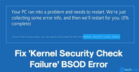 How To Fix Kernel Security Check Failure BSOD Error