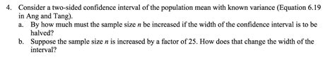 Solved 4 Consider A Two Sided Confidence Interval Of The
