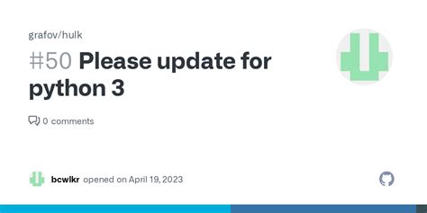 Please Update For Python Issue Grafov Hulk GitHub