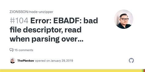 Error Ebadf Bad File Descriptor Read When Parsing Over Openfile