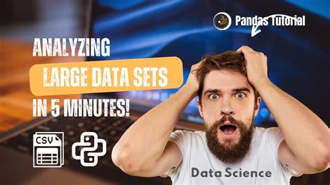 Analyzing Massive Data Sets Like A Pro Pandas Tutorial Data