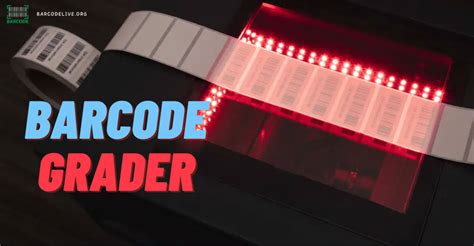 Barcode Grader Why Use And How Barcode Grading Work