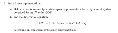 Solved State Space Representation A ﻿define What Is Meant