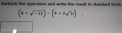 Solved Perform The Operation And Write The Result In
