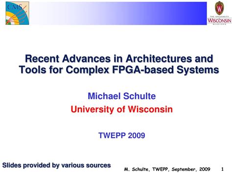 PPT Recent Advances In Architectures And Tools For Complex FPGA Based Systems PowerPoint