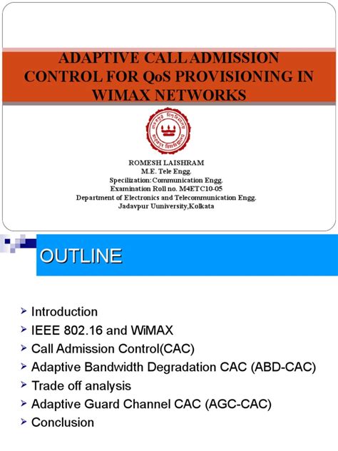adaptive call admission control for qos provisioning in wimax networks