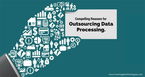 Compelling Reasons For Outsourcing Data Processing