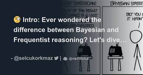 🧐 Intro Ever Wondered The Difference Between Bayesian And Frequentist Reasoning Lets Dive