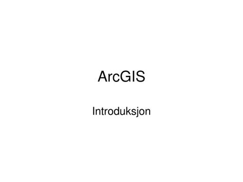 Ppt Arcgis Powerpoint Presentation Free Download Id 6580387