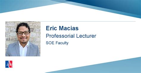 Profile Eric Macias School Of Education American University Washington Dc