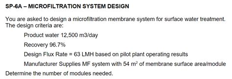Sp 6a ﻿microfiltration System Designyou Are Asked