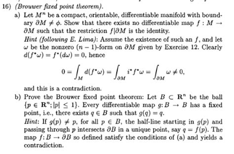 Solved Brouwer Fixed Point Theorem A Let M Be A Chegg