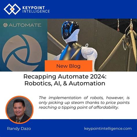 Keypoint Intelligence On Linkedin Automate2024 Automation Robotics