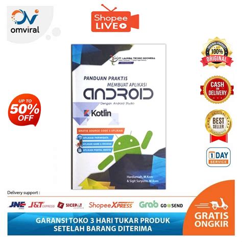 Jual Buku Komputer Membuat Aplikasi Android Dengan Android Studio Kotlin Edisi Revisi Lawba