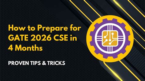 How To Prepare For Gate 2026 Cse In 4 Months Proven Tips And Tricks