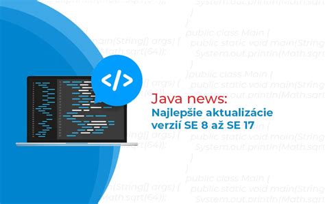java news best updates of se 8 17 msgprogramator sk