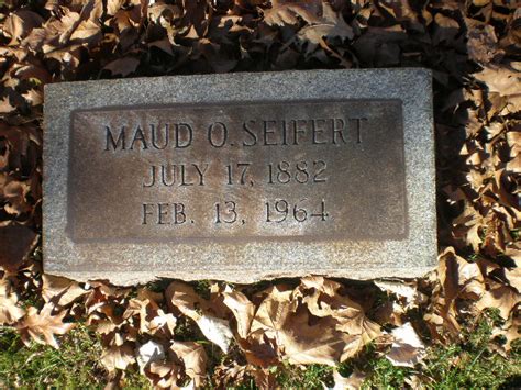 Maud Olivia Hunsicker Seifert 1882 1964 Mémorial Find A Grave