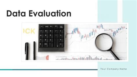 Data Evaluation Analysis Process Ppt Powerpoint Presentation Complete Deck