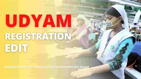Udyam Registration Edit Online Edit Udyam Certificate