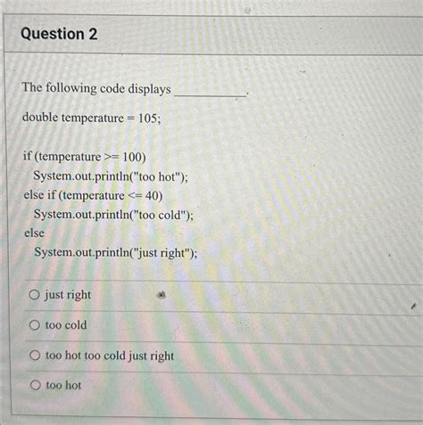 Solved Question 2the Following Code Displays Double
