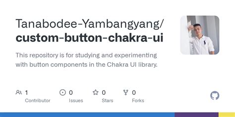 Github Tanabodee Yambangyangcustom Button Chakra Ui This Repository Is For Studying And
