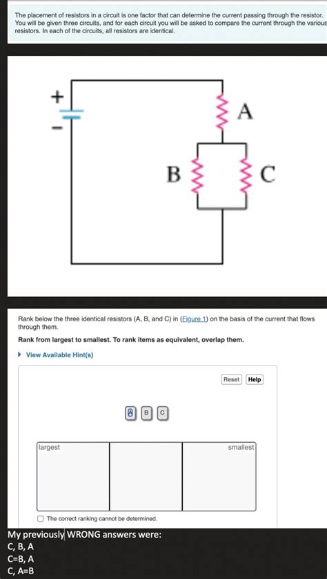 Solved The Placement Of Resistors In A Circuit Is One Factor Chegg Com