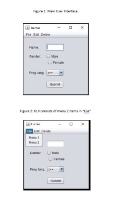 Solved Figure 1 Main User Interface Figure 2 Gui Consists